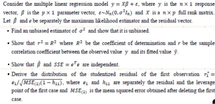 Solved Consider The Multiple Linear Regression Model Yxβε 7821