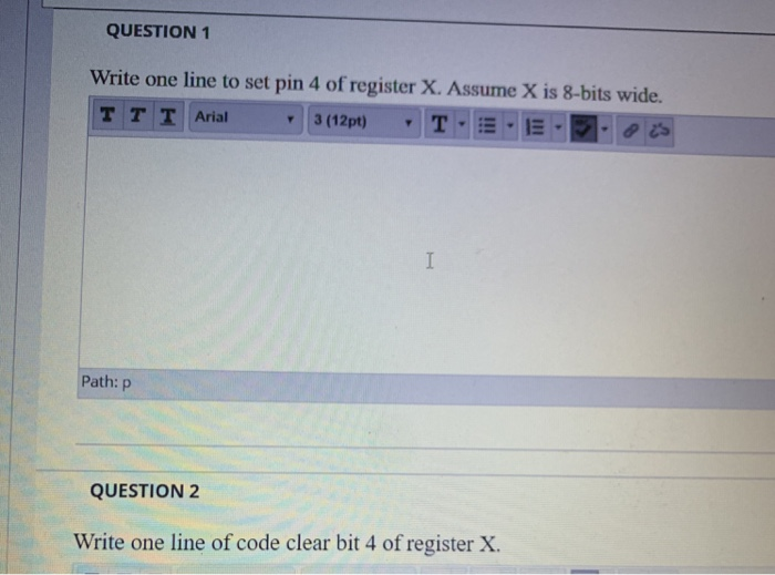 Solved QUESTION 1 Write one line to set pin 4 of register X. | Chegg.com