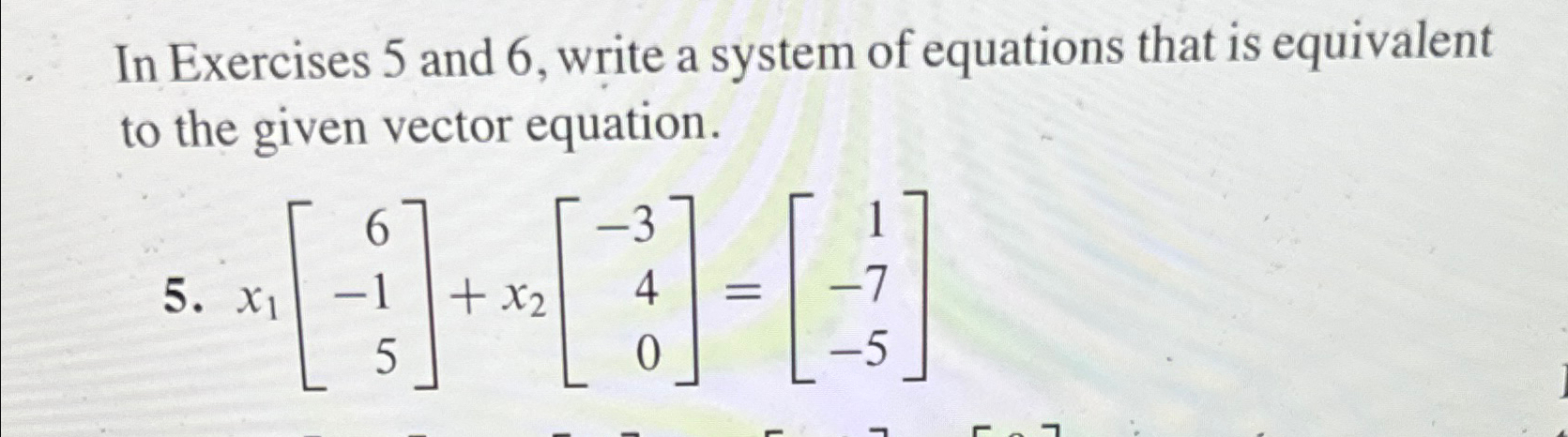 Solved In Exercises 5 ﻿and 6, ﻿write a system of equations | Chegg.com