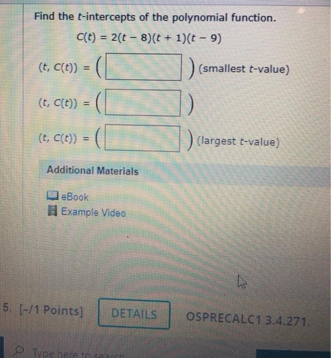 Solved Find the t-intercepts of the polynomial function. | Chegg.com