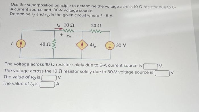 Solved Use the superposition principle to determine the | Chegg.com