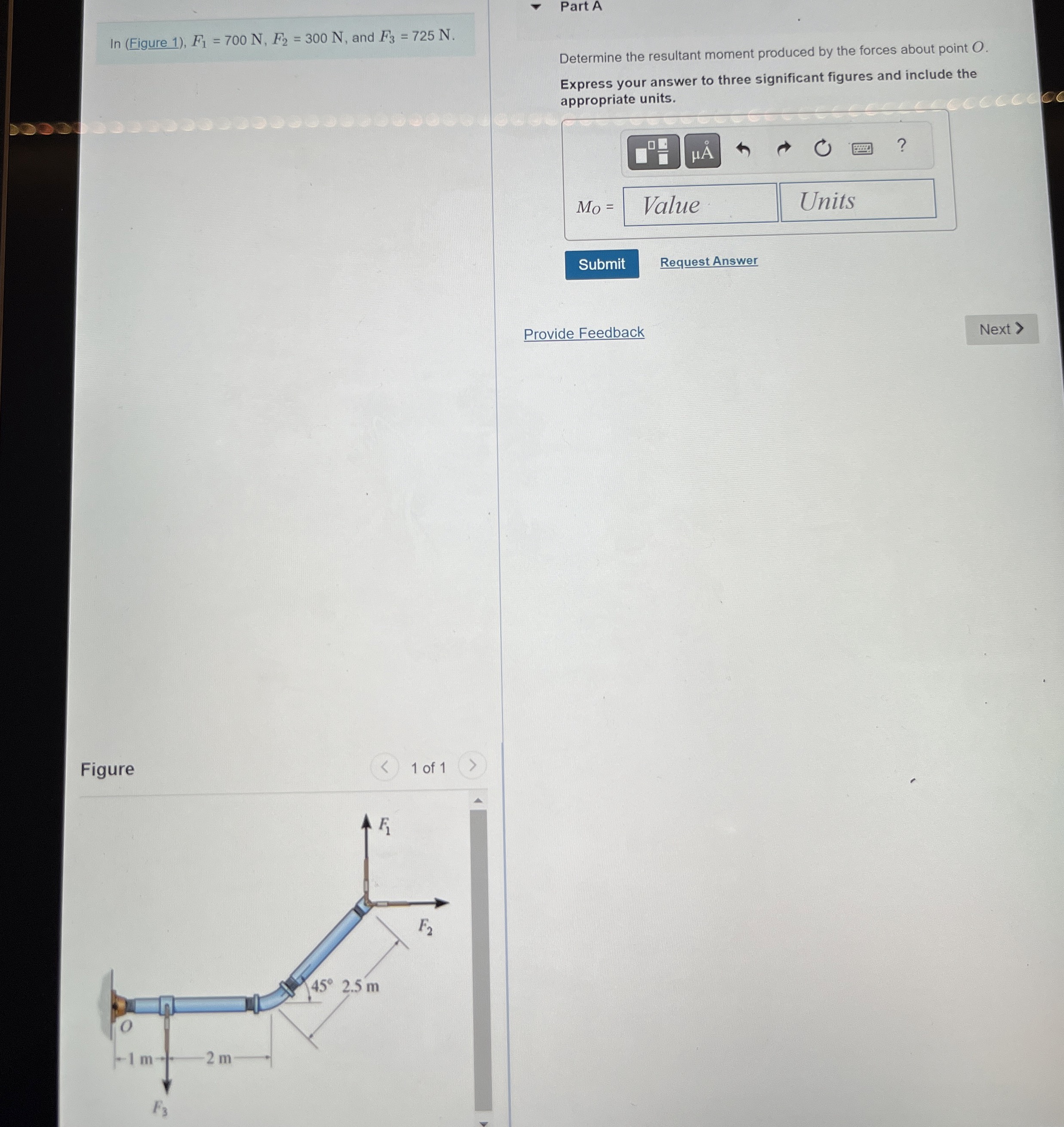 Solved ln (Figure 1), F1=700N,F2=300N, ﻿and F3=725N.Part | Chegg.com