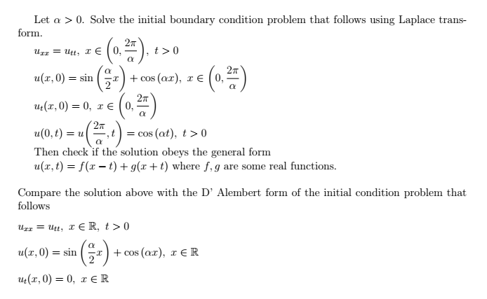 Solved Can you please solve it for me? ﻿Let α>0. ﻿Solve the | Chegg.com