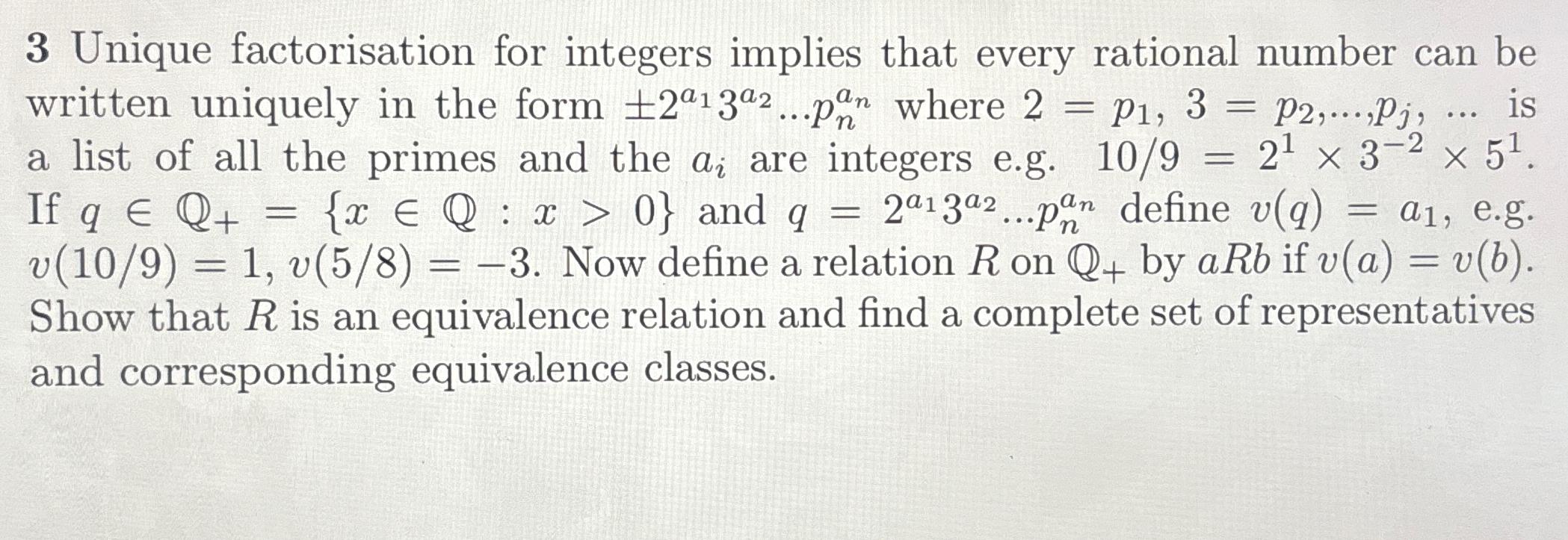 Solved 3 ﻿Unique factorisation for integers implies that | Chegg.com