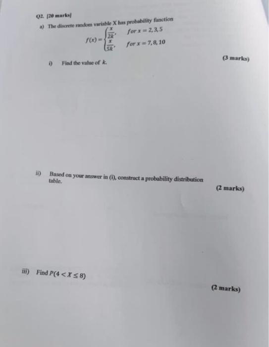 Solved Q2. [2e mark:] a) The discreve random variable X has | Chegg.com
