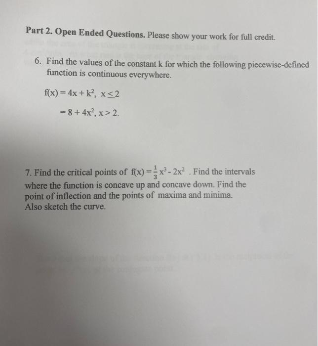 Solved Part 2. Open Ended Questions. Please show your work | Chegg.com