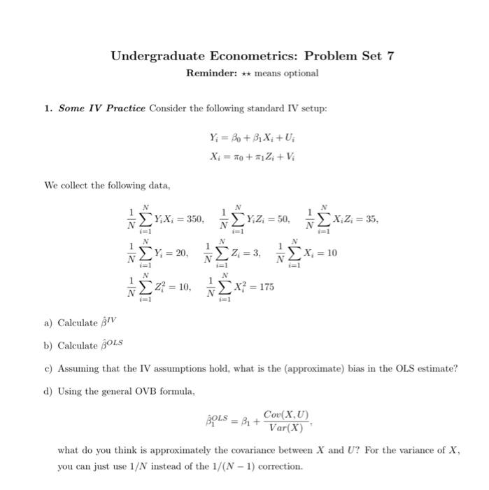 Solved Undergraduate Econometrics: Problem Set 7 Reminder: | Chegg.com Solved Undergraduate Econometrics: Problem Set 7 Reminder: | Chegg.com