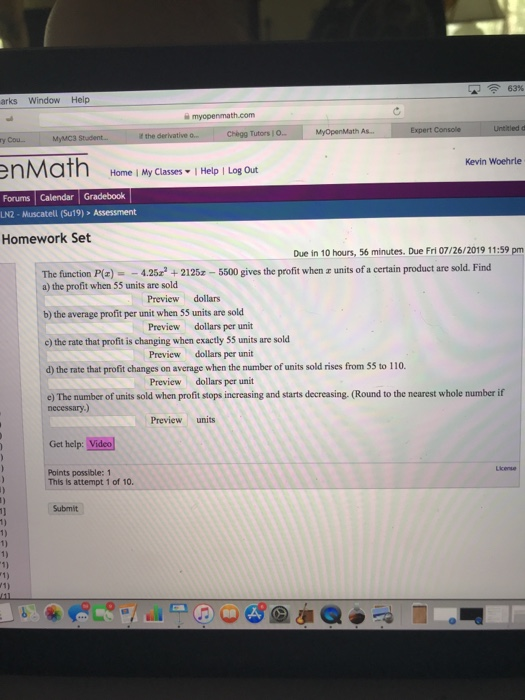 Solved 63% arks Window Help myopenmath.com the derivative o | Chegg.com