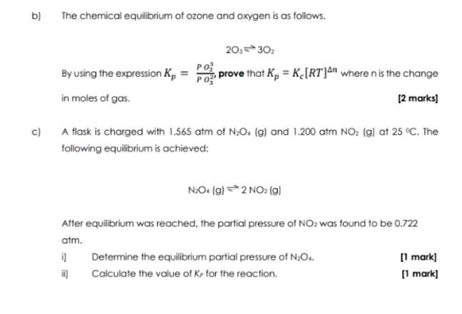 Solved The chemical equilibrium of ozone and oxygen is as | Chegg.com