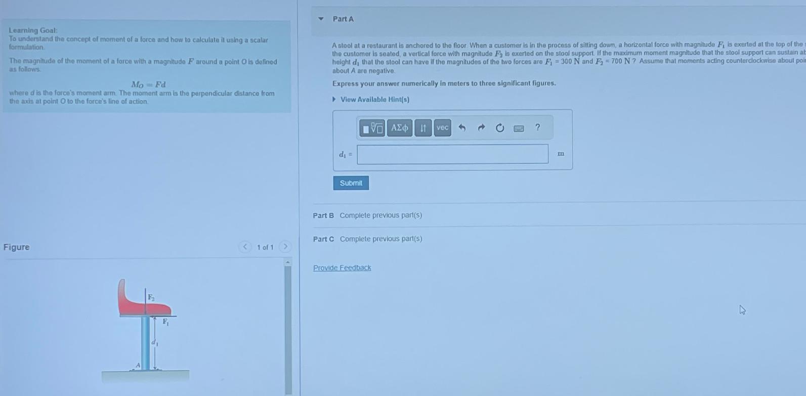 Solved Learning Goal:To understand the concept of moment of | Chegg.com