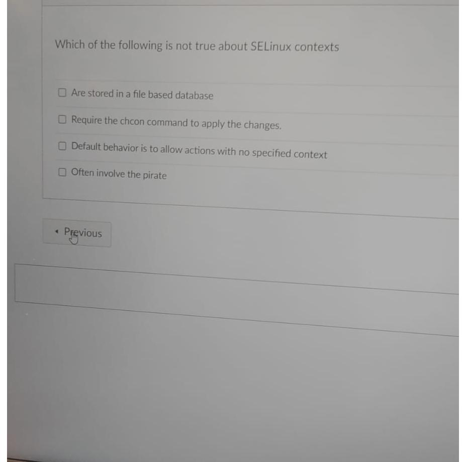 Solved Which of the following is not true about SELinux | Chegg.com