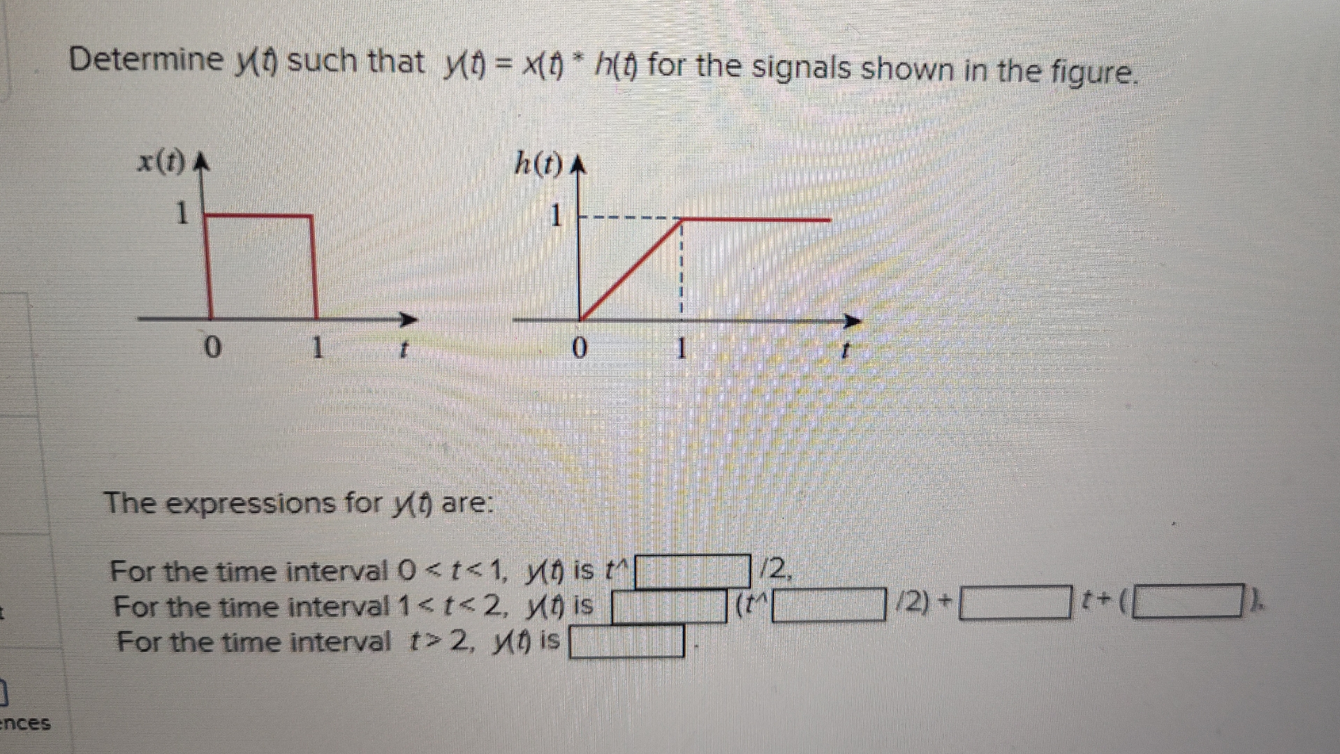 Solved Determine y(t) such that y(t)=x(t)**h(t) for the | Chegg.com Solved Determine y(t) such that y(t)=x(t)**h(t) for the | Chegg.com