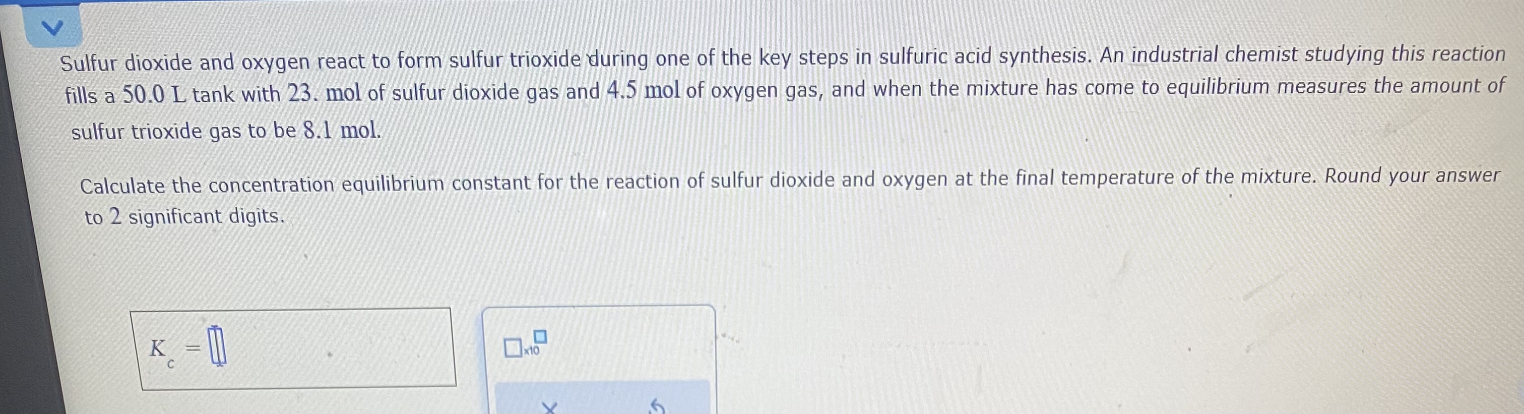 Solved Sulfur dioxide and oxygen react to form sulfur | Chegg.com