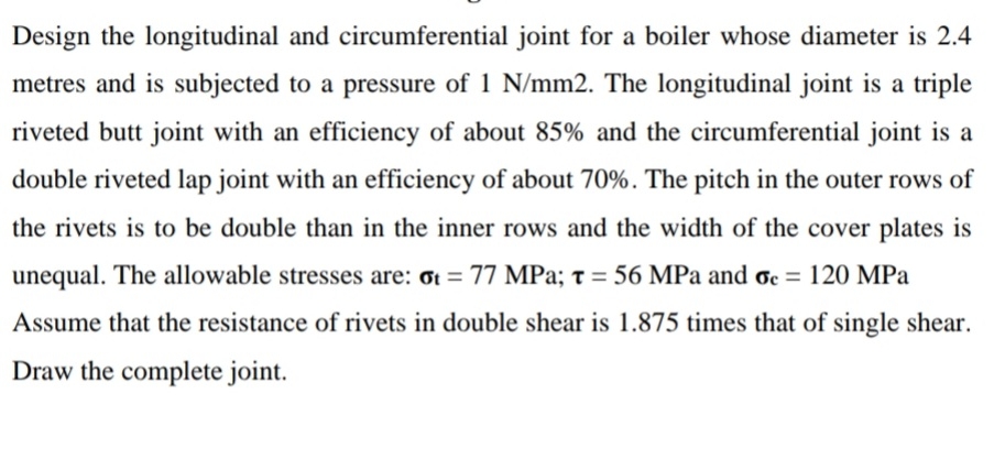 Solved Design the longitudinal and circumferential joint for | Chegg.com