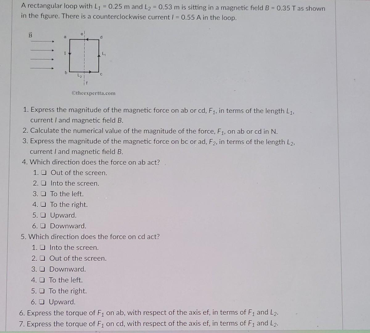 Solved A rectangular loop with L1=0.25 m and L2=0.53 m is | Chegg.com