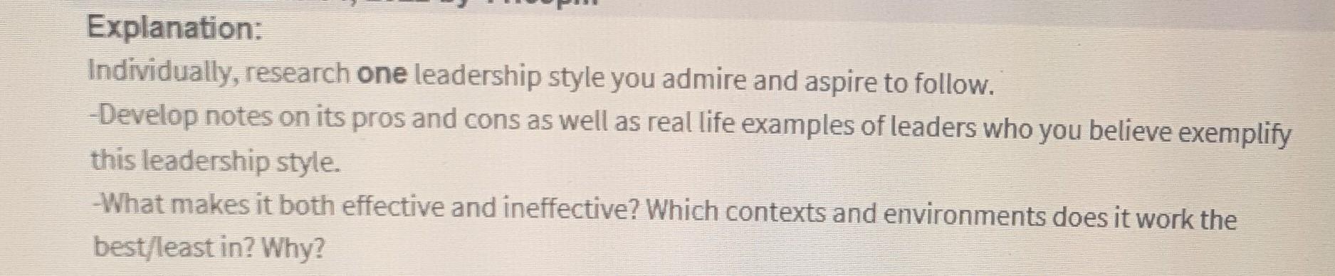 Solved Explanation: Individually, research one leadership | Chegg.com