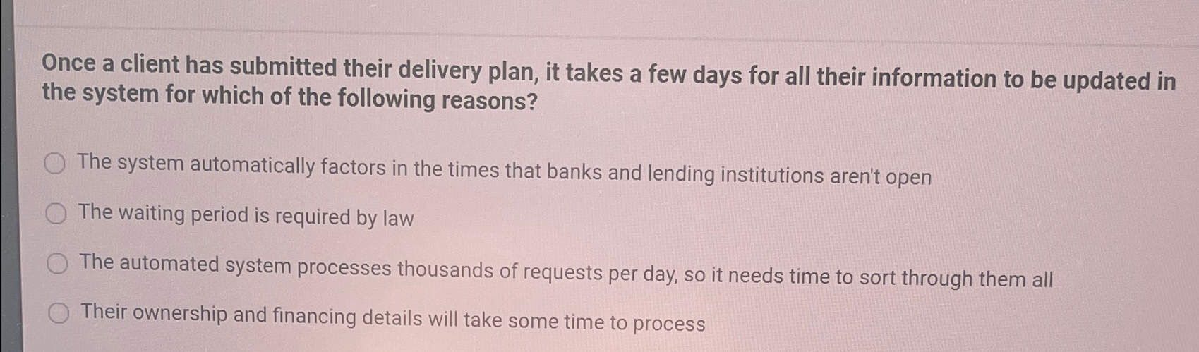 Solved Once a client has submitted their delivery plan, it | Chegg.com