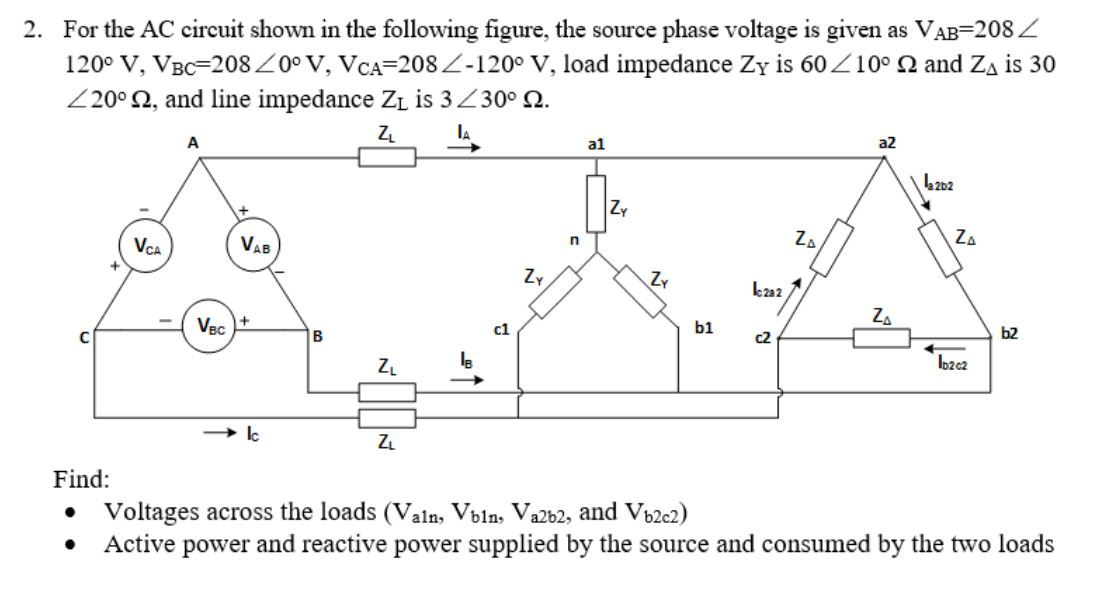 Solved For the AC ﻿circuit shown in ﻿the following figure, | Chegg.com