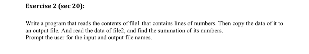 Exercise 2 (sec 20):Write a program that reads the | Chegg.com