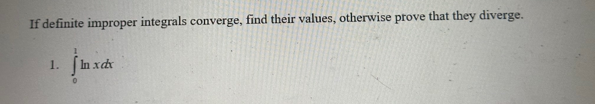 Solved If definite improper integrals converge, find their | Chegg.com