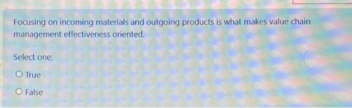 Solved Focusing on incoming materials and outgoing products | Chegg.com