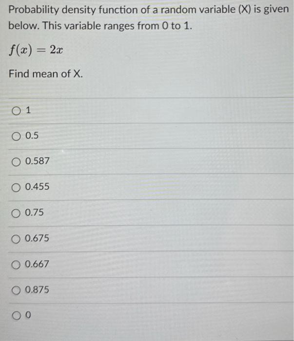 Solved Probability density function of a random variable (X) | Chegg.com