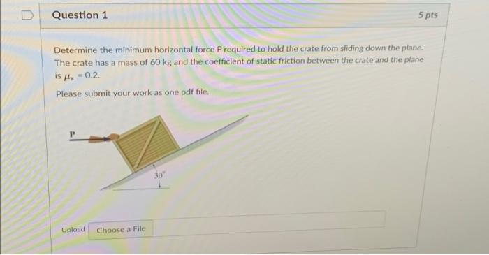 Solved Question 1 5 Pts Determine The Minimum Horizontal
