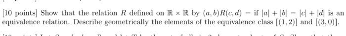 Solved [10 points) Show that the relation R defined on RxR | Chegg.com