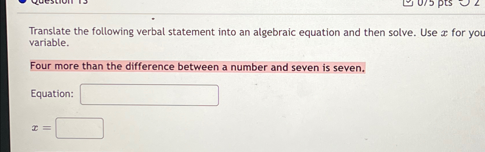Solved Translate the following verbal statement into an | Chegg.com