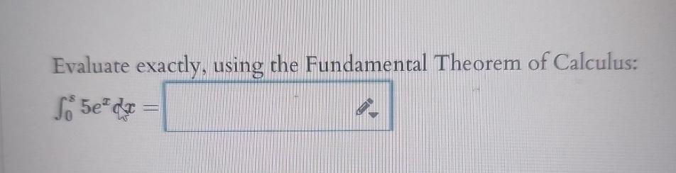 Solved Evaluate exactly, using the Fundamental Theorem of | Chegg.com