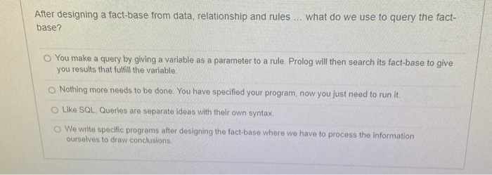 Solved After designing a fact-base from data, relationship | Chegg.com