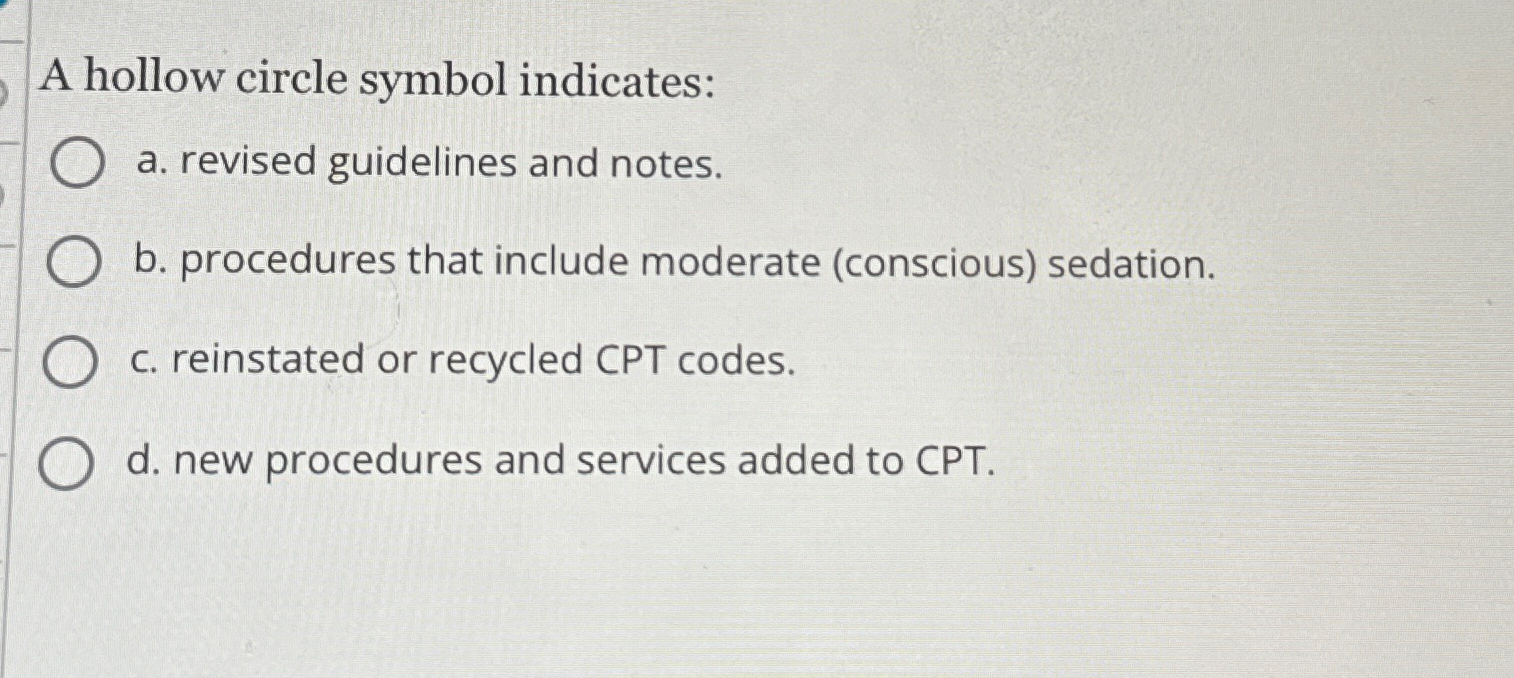 Solved A hollow circle symbol indicates: a. ﻿revised | Chegg.com