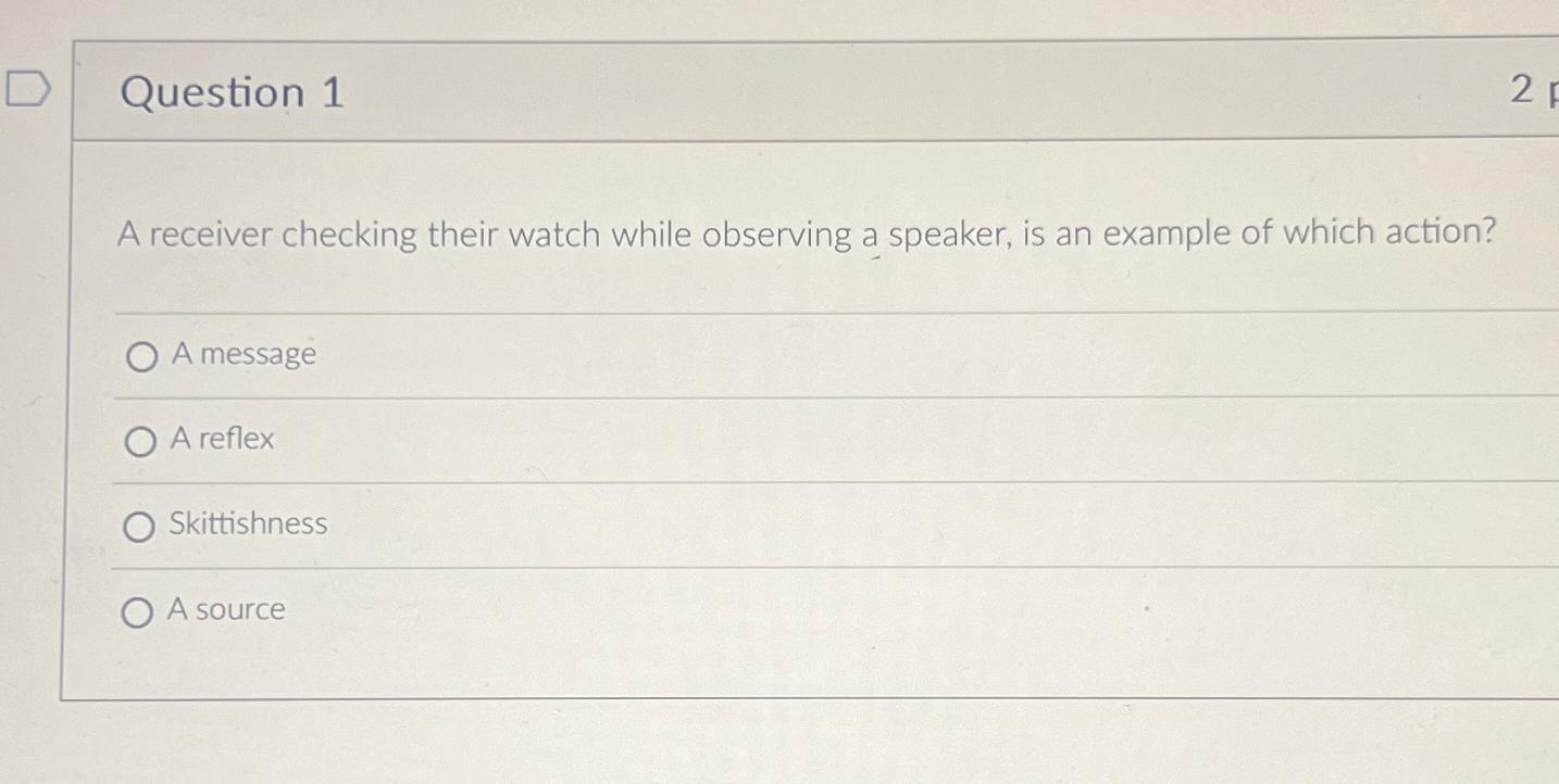 Solved Question 1A receiver checking their watch while | Chegg.com