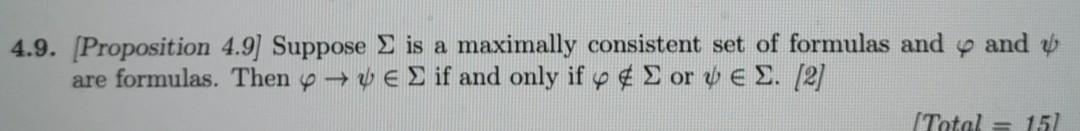 Solved 4.9. [Proposition 4.9) Suppose > is a maximally | Chegg.com