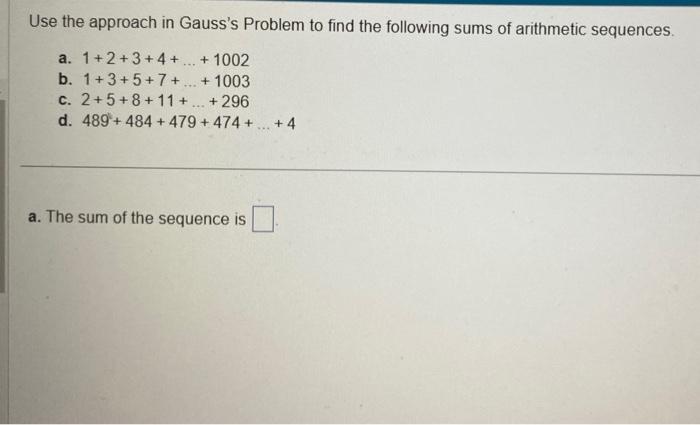 Solved Use the approach in Gauss's Problem to find the | Chegg.com