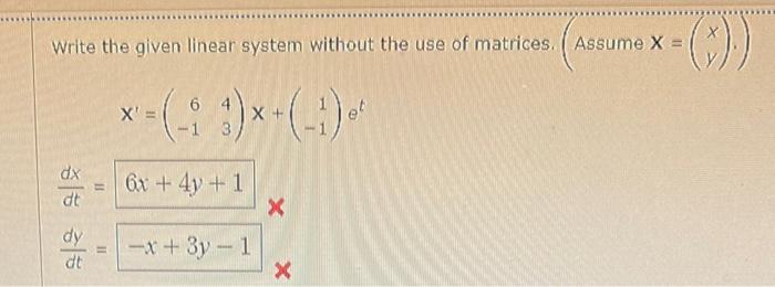 Solved Write The Given Linear System Without The Use Of 