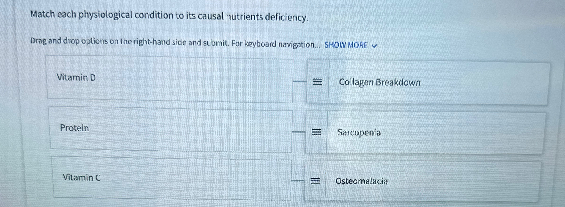 Solved Match each physiological condition to its causal | Chegg.com