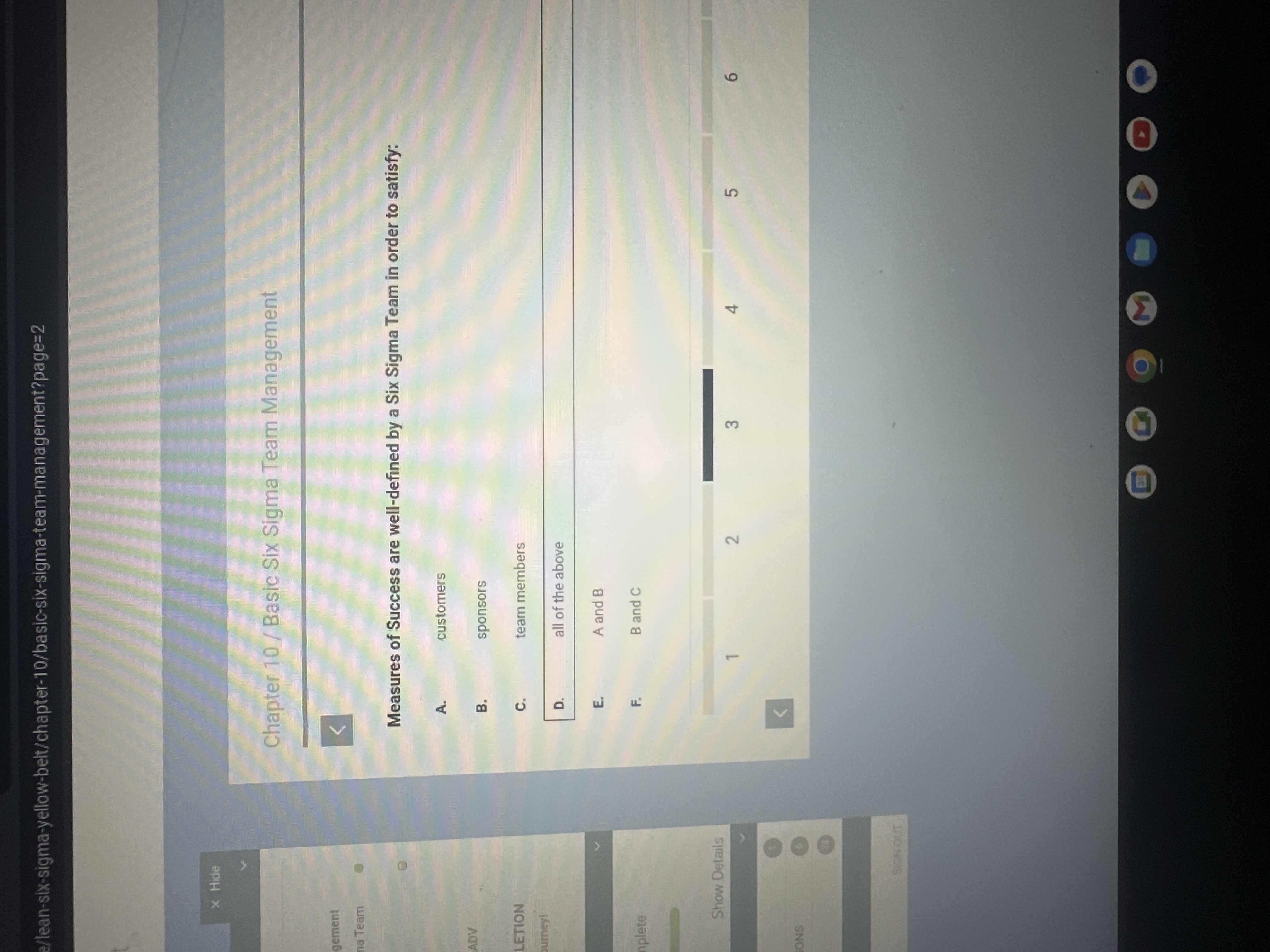 Solved Measures of Success are well-defined by a Six Sigma | Chegg.com