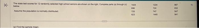 Solved The state test scores for 12 randomly selected high | Chegg.com