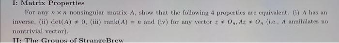 Solved For any n×n nonsingular matrix A, show that the | Chegg.com