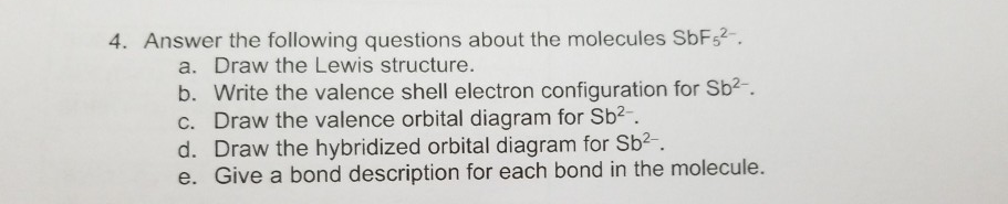 Solved 4. Answer the following questions about the molecules | Chegg.com