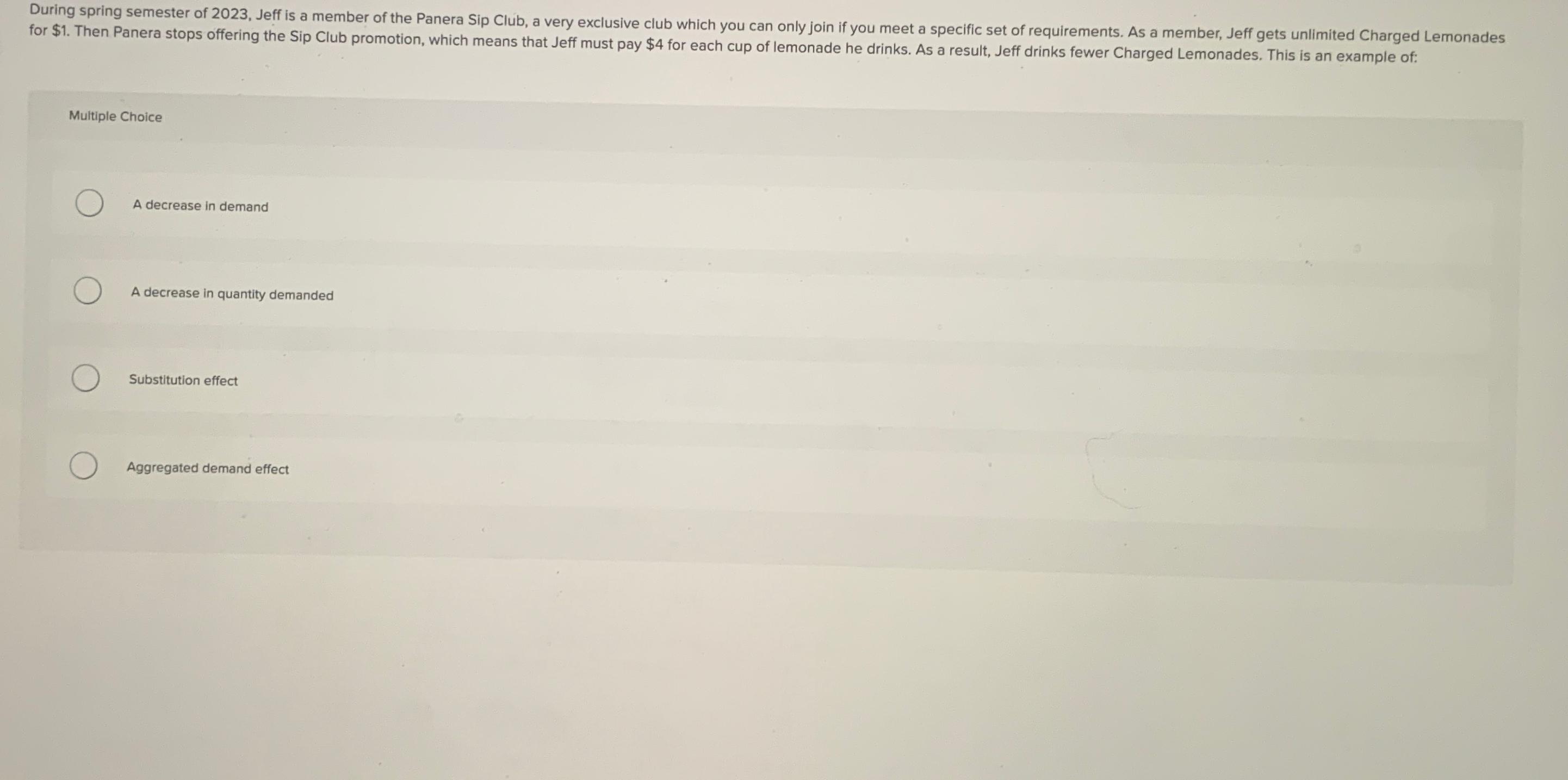 Solved Multiple ChoiceA decrease in demandA decrease in | Chegg.com