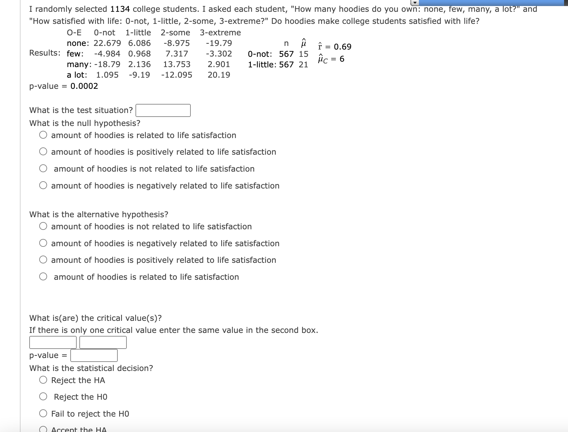 Solved I randomly selected 1134 ﻿college students. I asked | Chegg.com