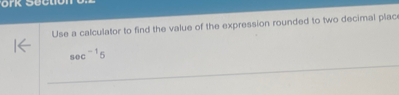Solved Use a calculator to find the value of the expression | Chegg.com