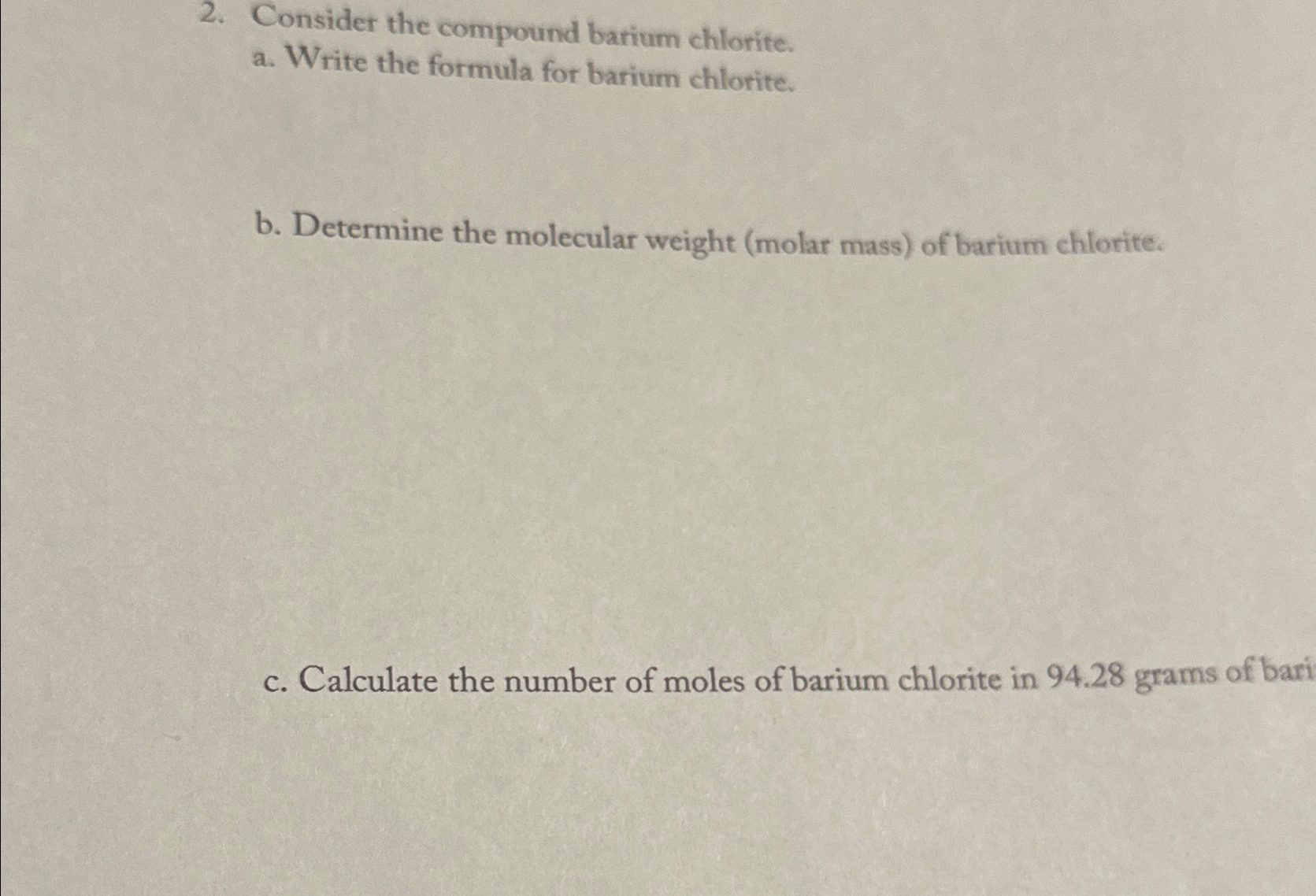 Consider the compound barium chlorite.a. ﻿Write the | Chegg.com