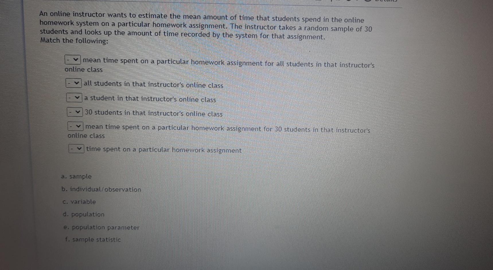 Solved An online instructor wants to estimate the mean | Chegg.com