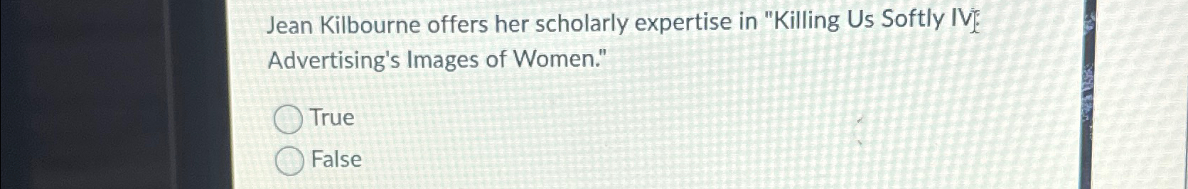 Solved Jean Kilbourne offers her scholarly expertise in | Chegg.com