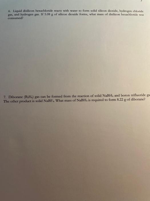 Solved 6. Liquid disilicon hexachloride reacts with water to | Chegg.com