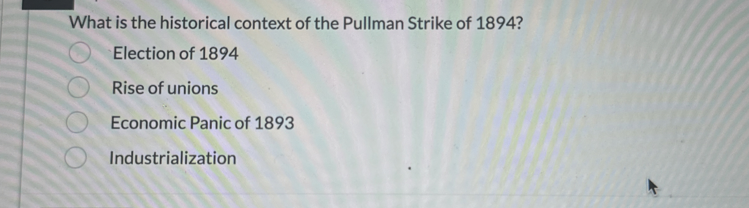 Solved What is the historical context of the Pullman Strike | Chegg.com