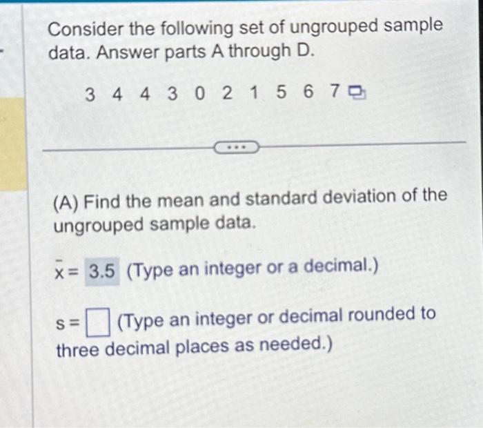 Solved Consider the following set of ungrouped sample data. | Chegg.com